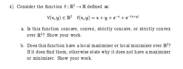 Solved 4) Consider the function f: R2 + R defined as: V(x,y) | Chegg.com