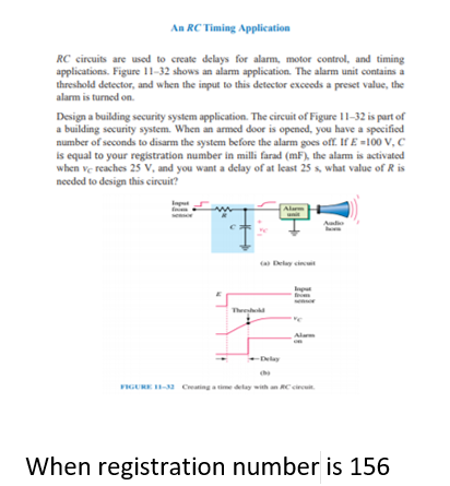 Solved An RC Timing Application RC circuits are used to | Chegg.com