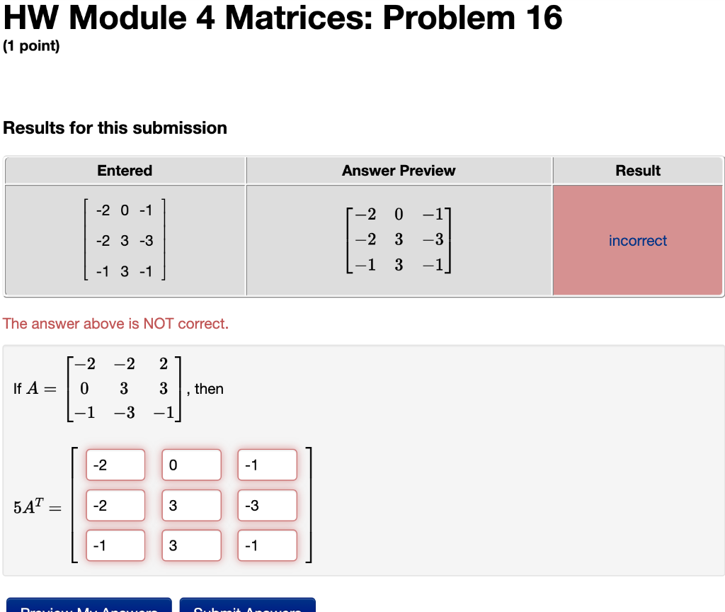 Solved HW Module 4 Matrices: Problem 16 (1 point) Results | Chegg.com