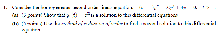 Solved 1. Consider the homogeneous second order linear | Chegg.com
