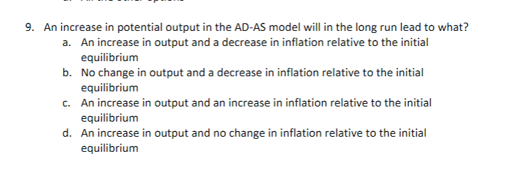 Solved 9. An increase in potential output in the AD-AS model | Chegg.com