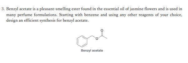 Solved Benzyl acetate is a pleasant-smelling ester found in | Chegg.com