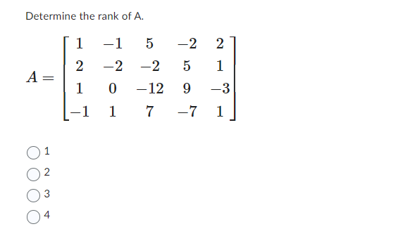 Solved Determine the rank of A. | Chegg.com
