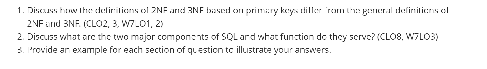 Solved 1. Discuss how the definitions of 2NF and 3NF based | Chegg.com