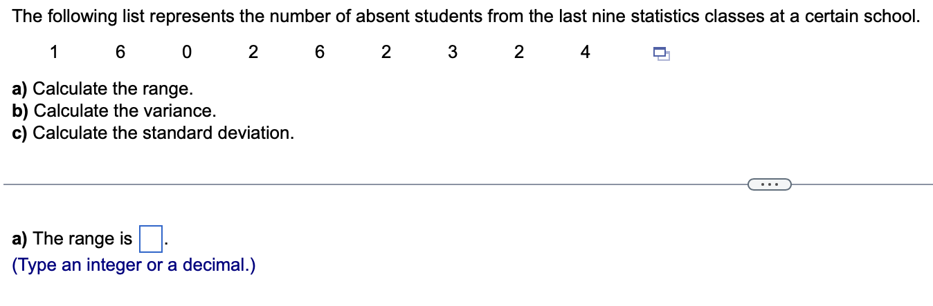 Solved The following list represents the number of absent | Chegg.com