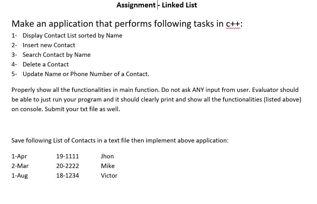 Solved Assignment - Linked List Make an application that | Chegg.com