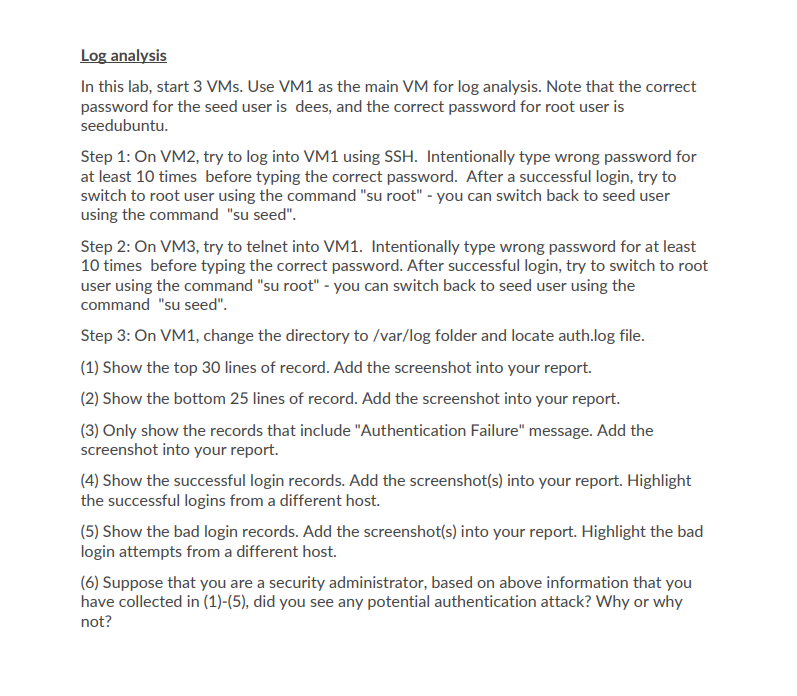 Solved Log analysis In this lab, start 3 VMs. Use VM1 as the | Chegg.com
