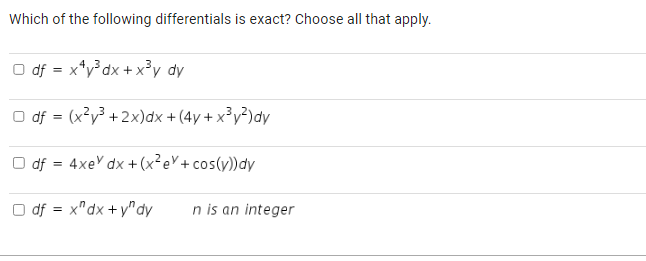 Solved Which of the following differentials is exact? Choose | Chegg.com