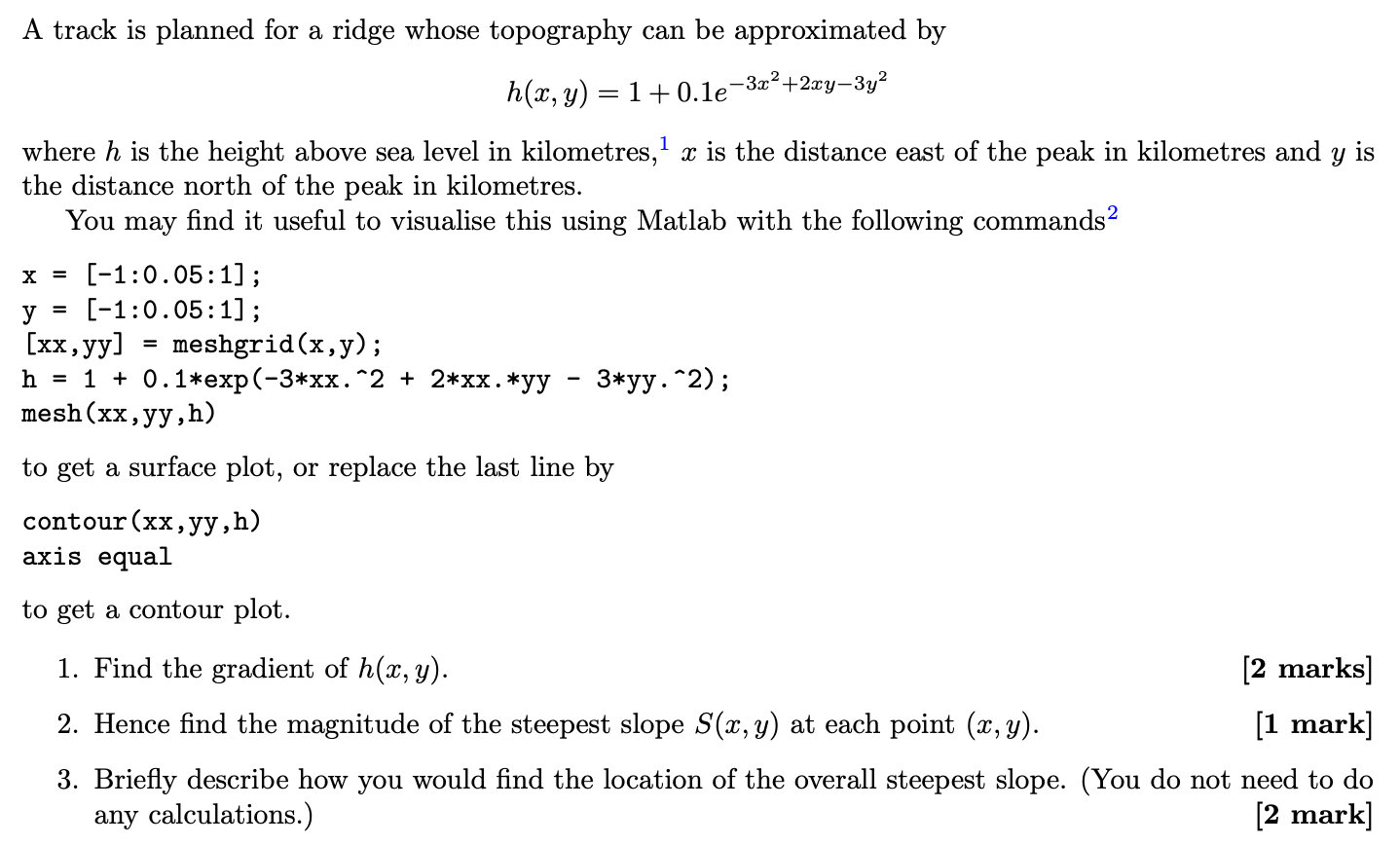 Solved A track is planned for a ridge whose topography can | Chegg.com