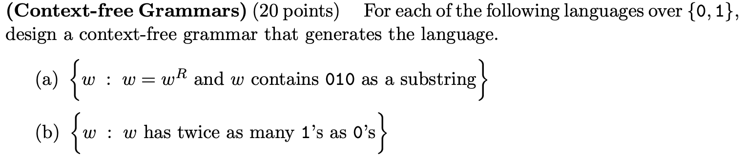 Solved (Context-free Grammars) (20 points) For each of the | Chegg.com