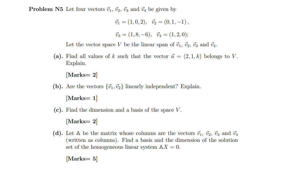 Solved Problem N5 Let four vectors v1,v2,v3 and v4 be given | Chegg.com