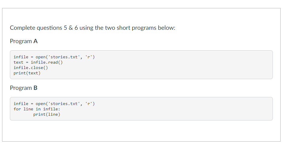 Solved Complete questions 5 & 6 using the two short programs | Chegg.com