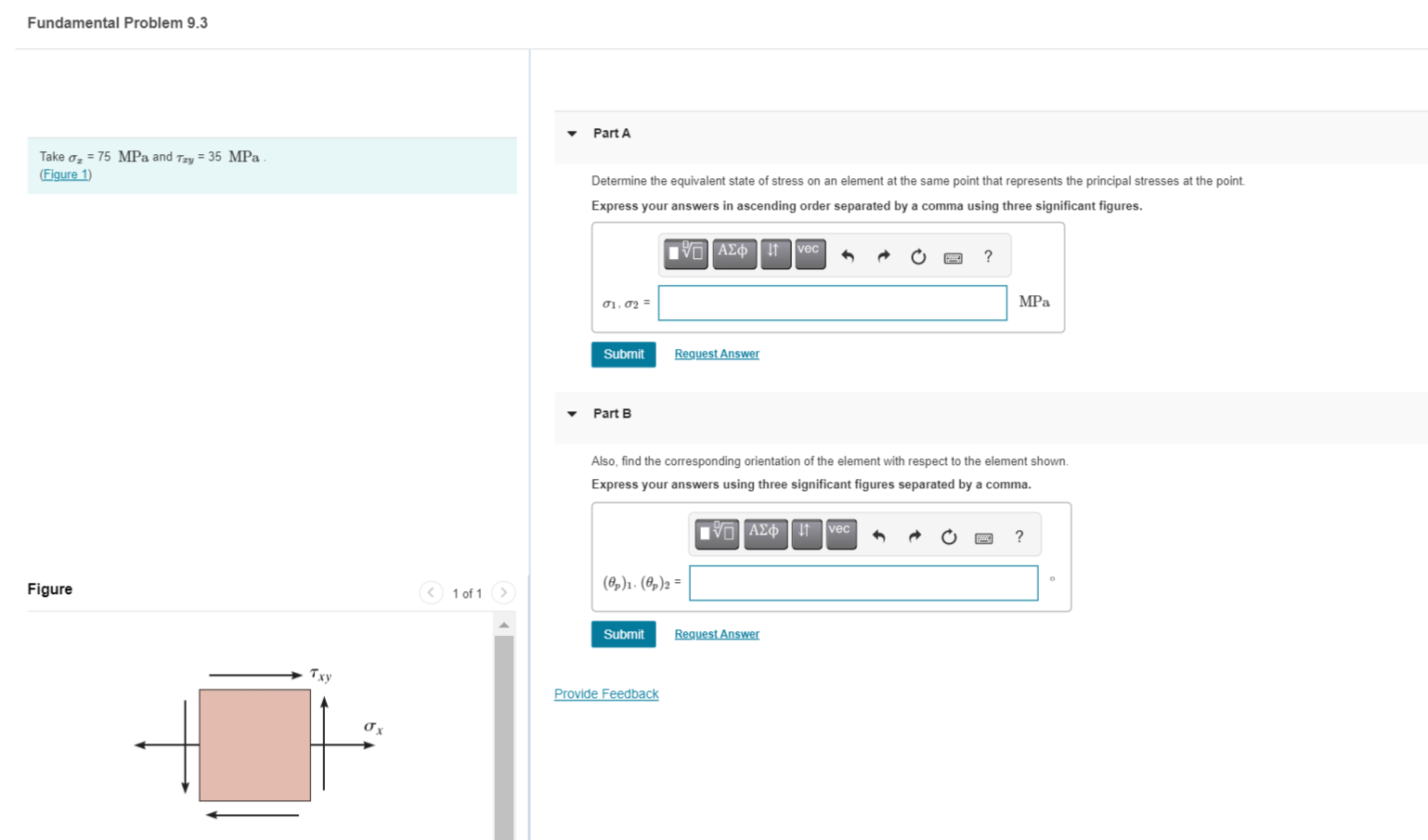 Solved Take σx=75MPa and τxy=35MPa. (Figure 1) Determine the | Chegg.com