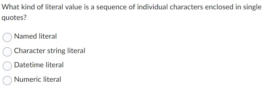 Solved What kind of literal value is a sequence of | Chegg.com