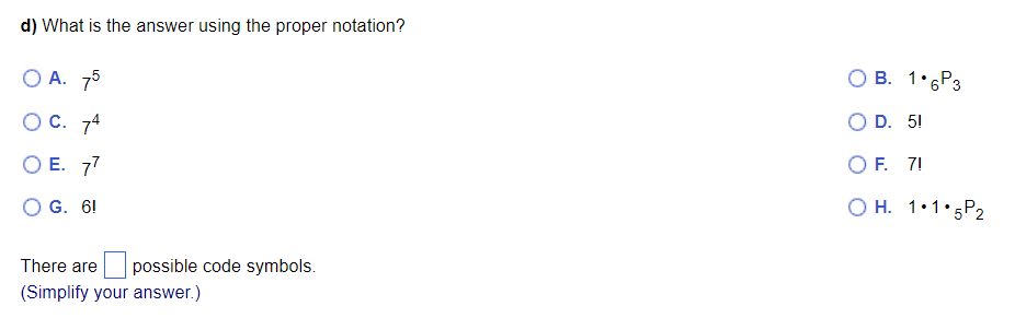 Solved How many code symbols can be formed using 4 out of 7 | Chegg.com
