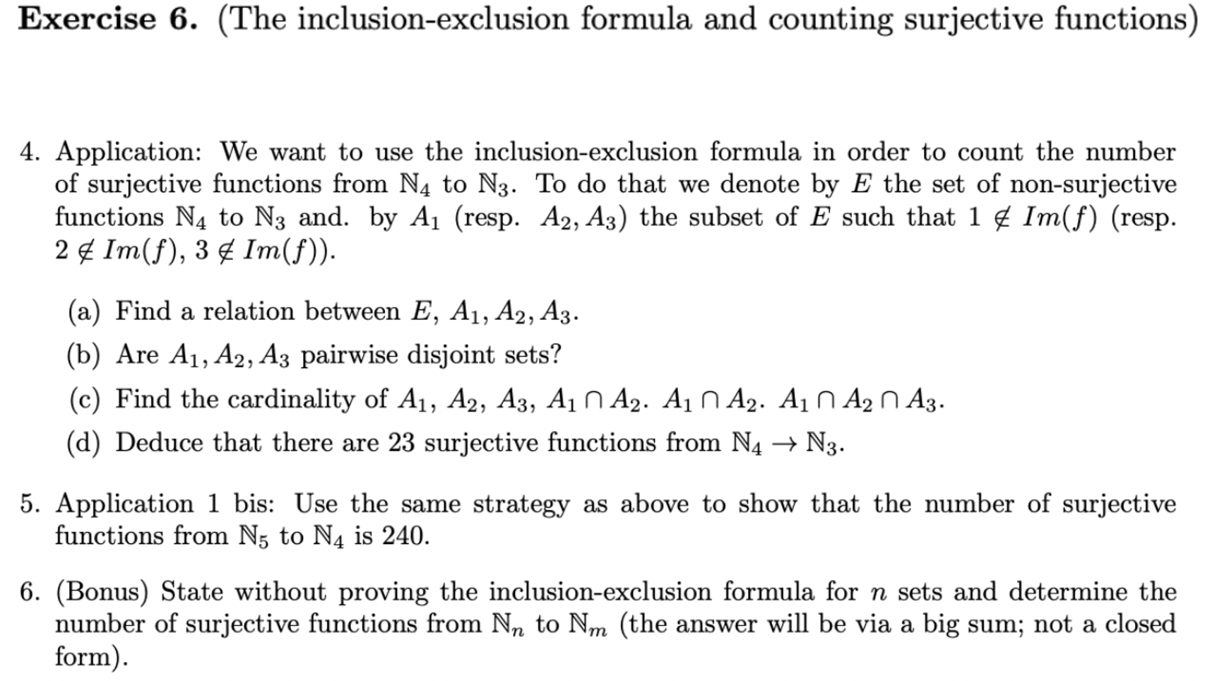 Solved Exercise 6. (The inclusion-exclusion formula and | Chegg.com