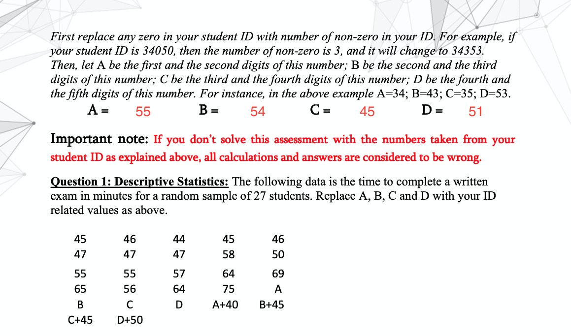Solved First replace any zero in your student ID with number | Chegg.com