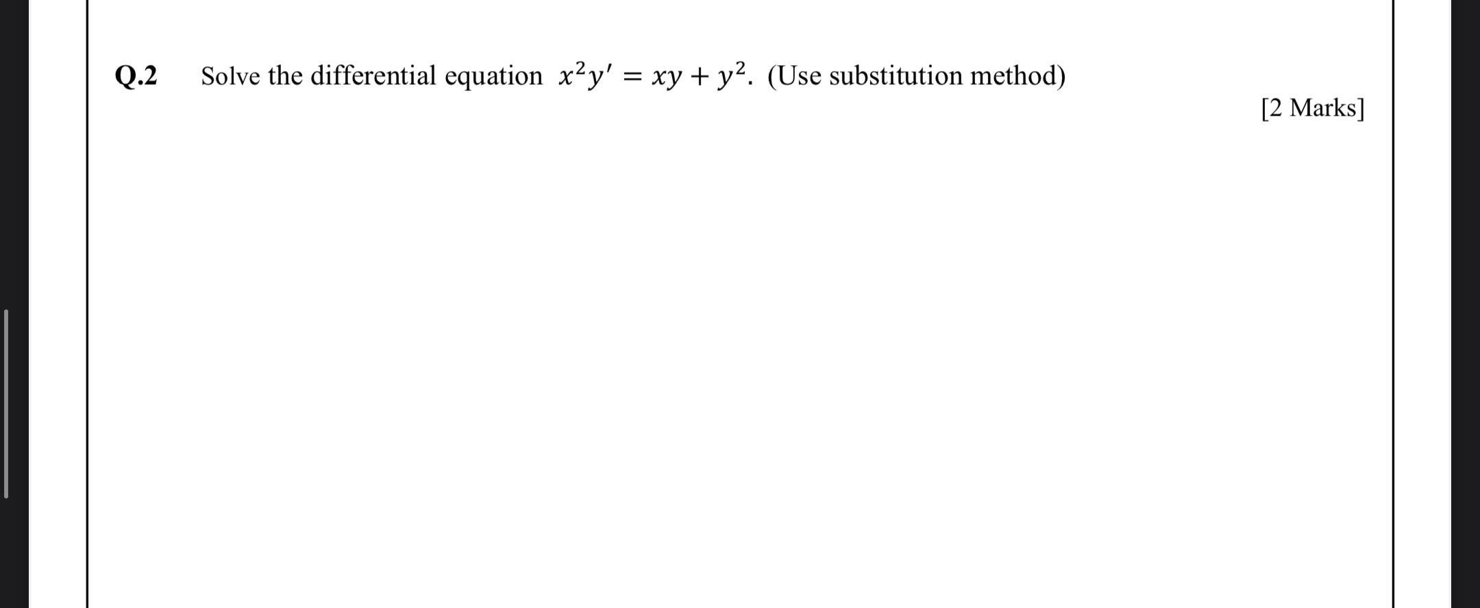 Solved .2 Solve the differential equation x2y′=xy+y2. (Use | Chegg.com