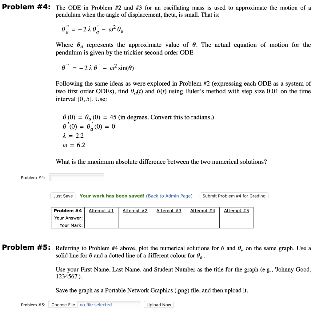 Solved Problem #4: The ODE in Problem #2 and #3 for an | Chegg.com