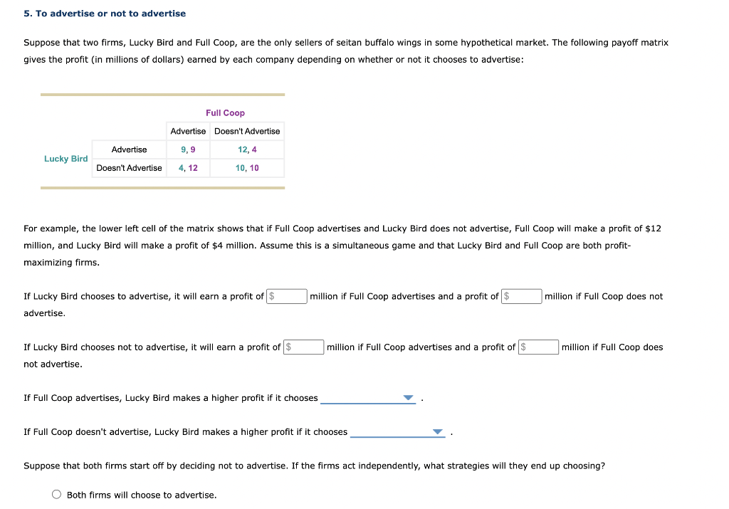Solved 5. To advertise or not to advertise Suppose that two | Chegg.com
