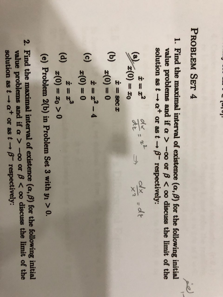 Solved PROBLEM SET 4 Find the maximal interval of | Chegg.com