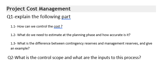 Solved Project Cost Management Q1-explain the following part | Chegg.com