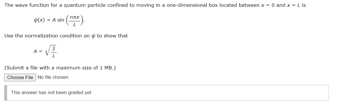 Solved The wave function for a quantum particle confined to | Chegg.com