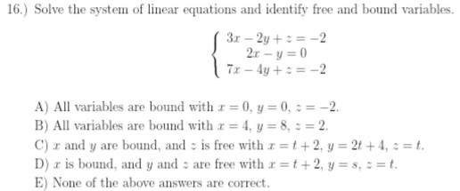 Solved 16.) Solve the system of linear equations and | Chegg.com