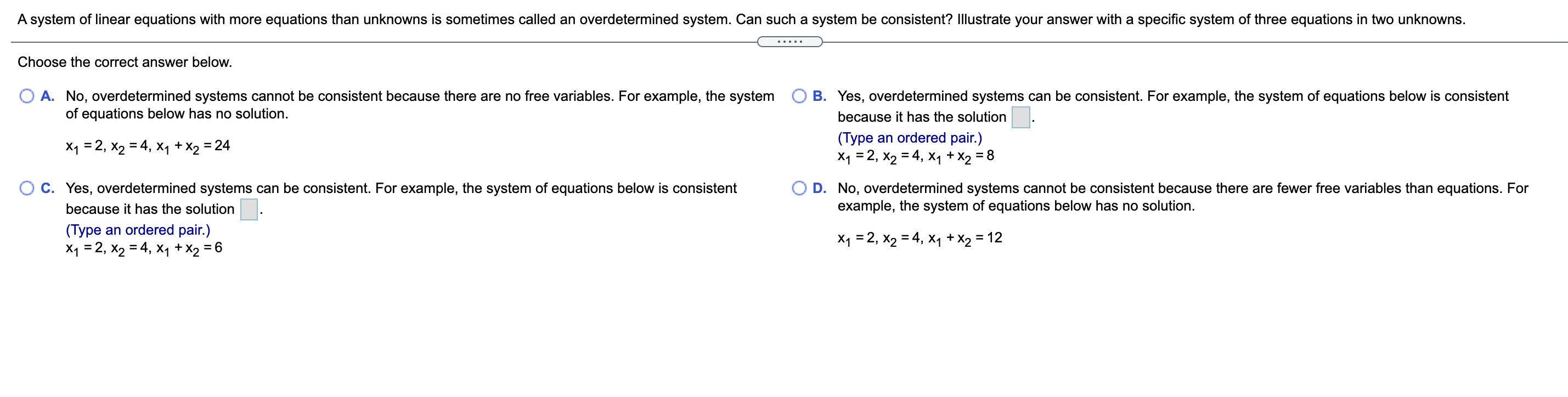 Solved A system of linear equations with more equations than | Chegg.com