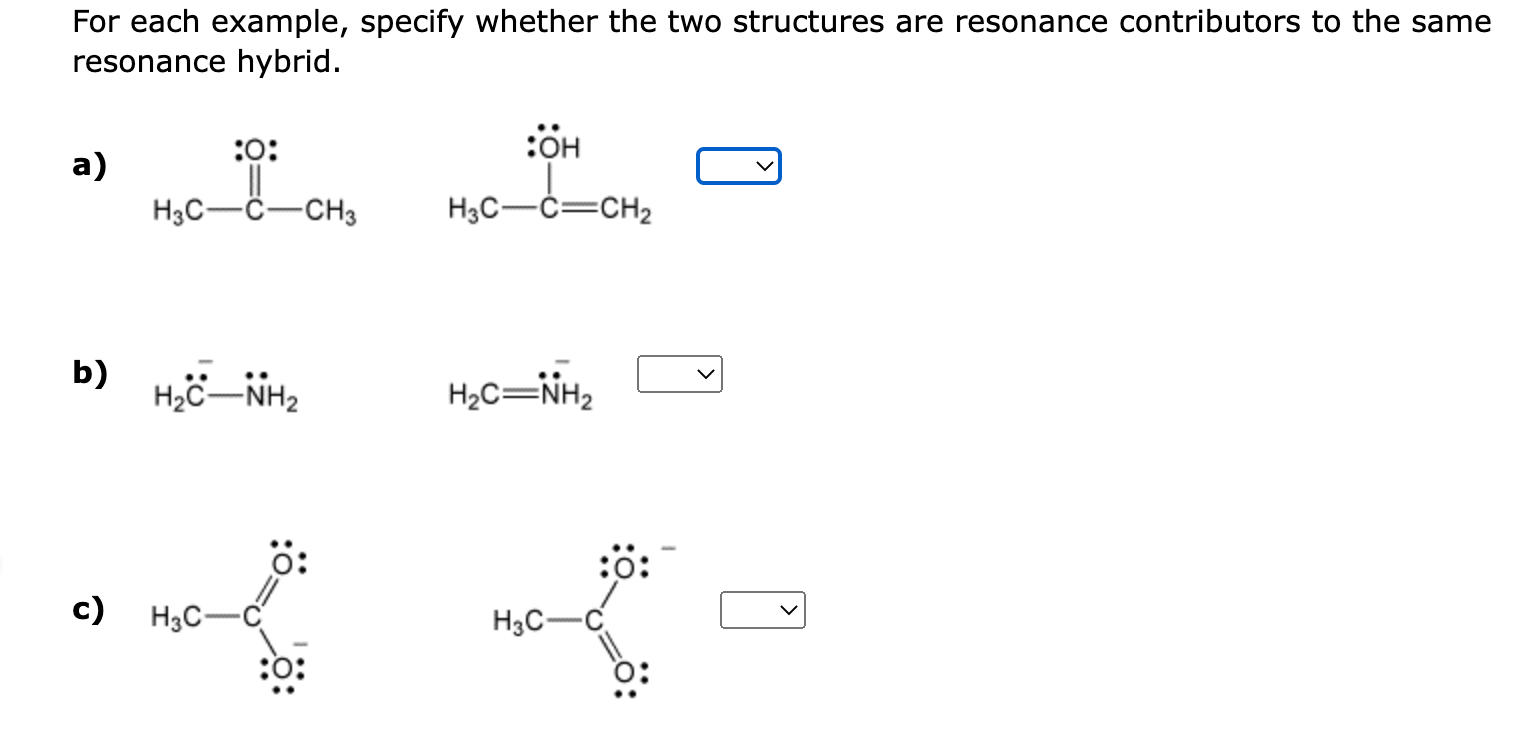 Solved For each example, specify whether the two structures | Chegg.com