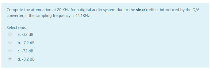 Compute the attenuation at 20KHz for a digital audio | Chegg.com