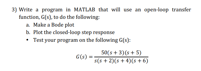 Solved 3) Write a program in MATLAB that will use an | Chegg.com
