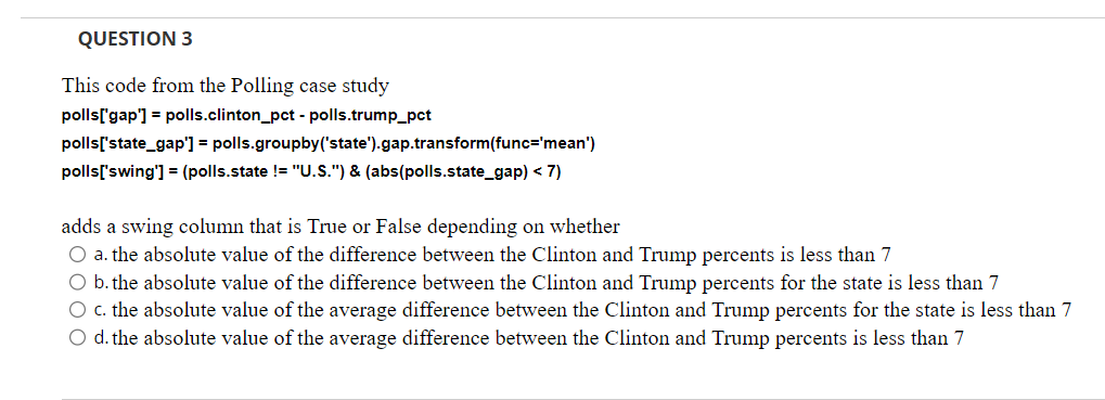 Solved QUESTION 3 This code from the Polling case study | Chegg.com
