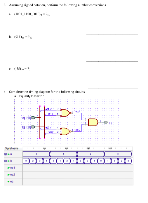 Solved 3. Assuming signed notation, perform the following | Chegg.com