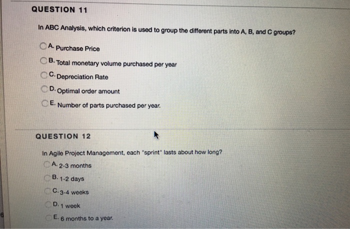 Solved QUESTION 11 In ABC Analysis, which criterion is used | Chegg.com