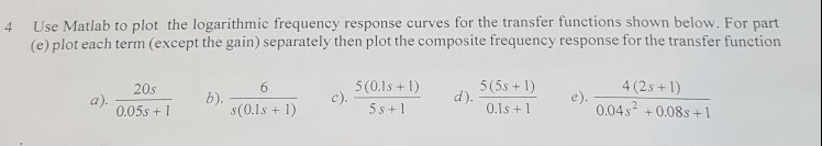 Solved 4 Use Matlab to plot the logarithmic frequency | Chegg.com