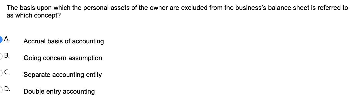 Solved The basis upon which the personal assets of the owner | Chegg.com