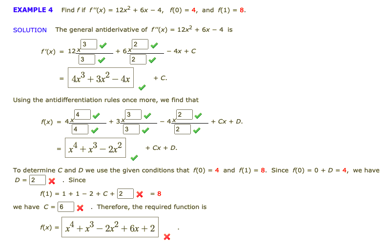 Solved EXAMPLE 4 Find fif f"(x) = 12x2 + 6x - 4, f(0) = 4, | Chegg.com