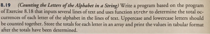Solved 8.19 (Counting the Letters of the Alphabet in a | Chegg.com