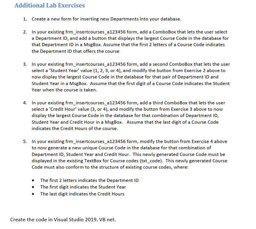 Solved 2. In your existing frm_insertcourses_a123456 form, | Chegg.com