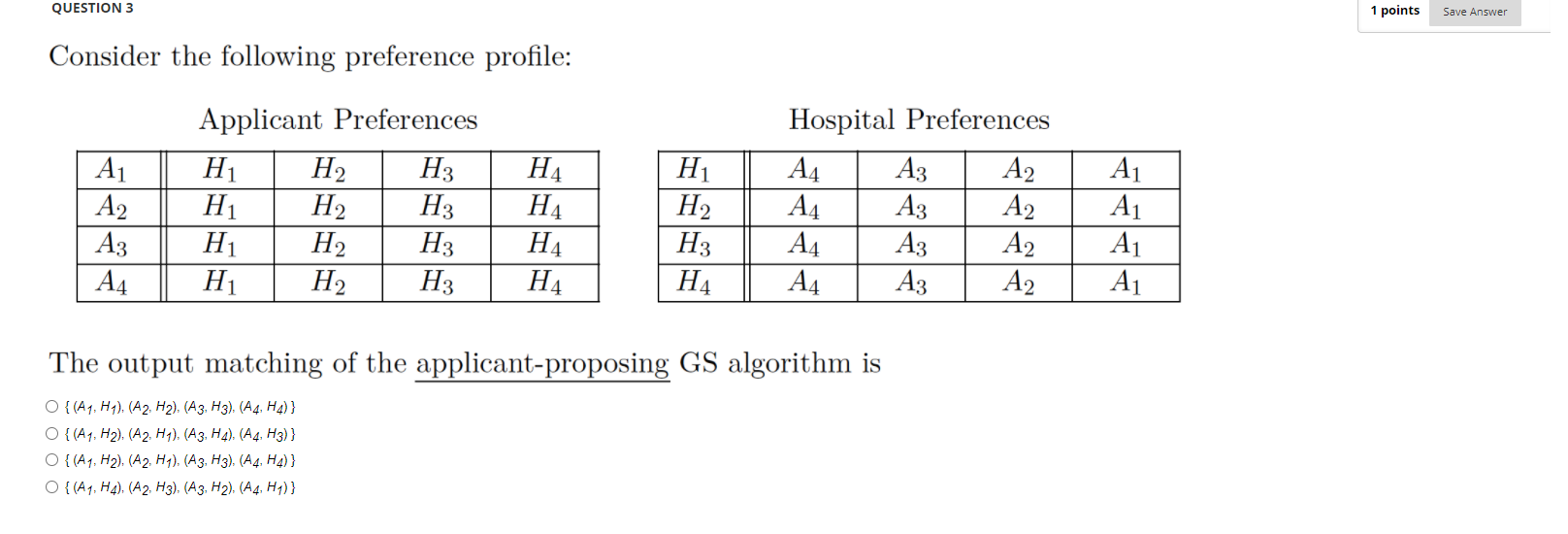 Solved QUESTION 3 1 points Save Answer Consider the | Chegg.com