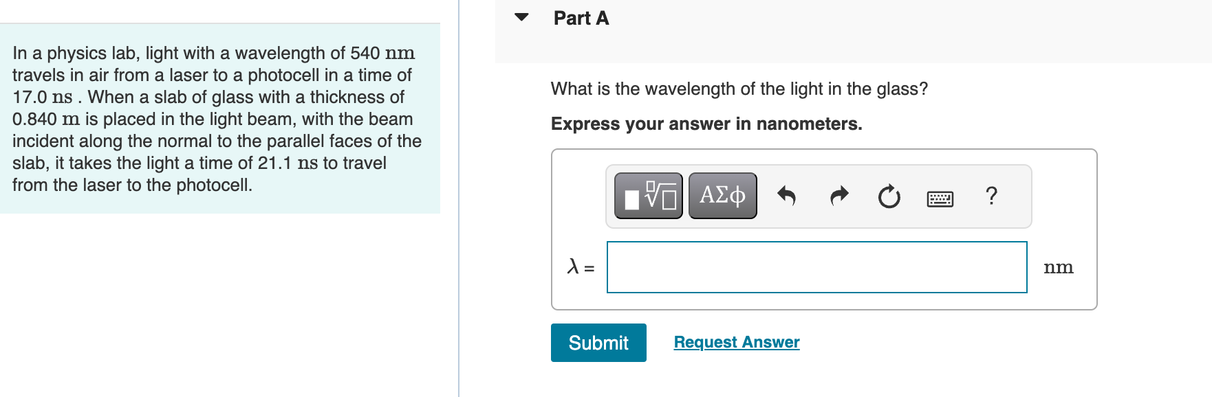 Solved In a physics lab, light with a wavelength of 540 | Chegg.com