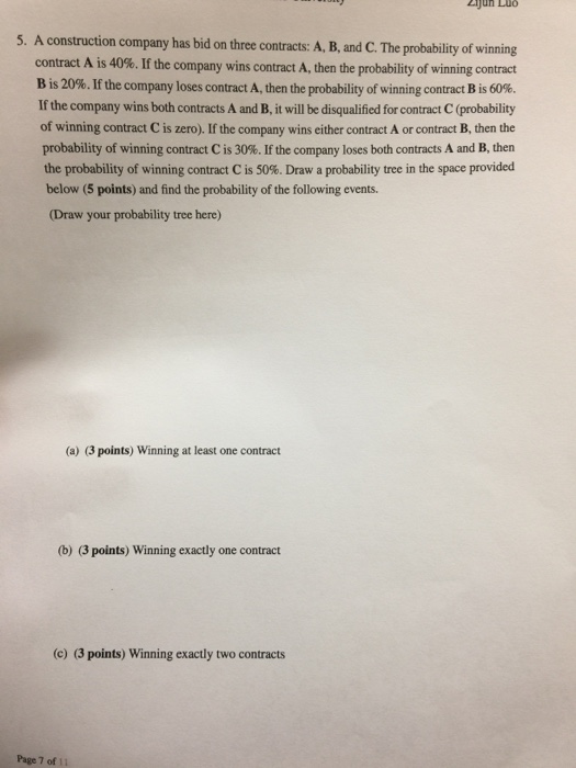 Solved A construction company has bid on three contracts: A, | Chegg.com