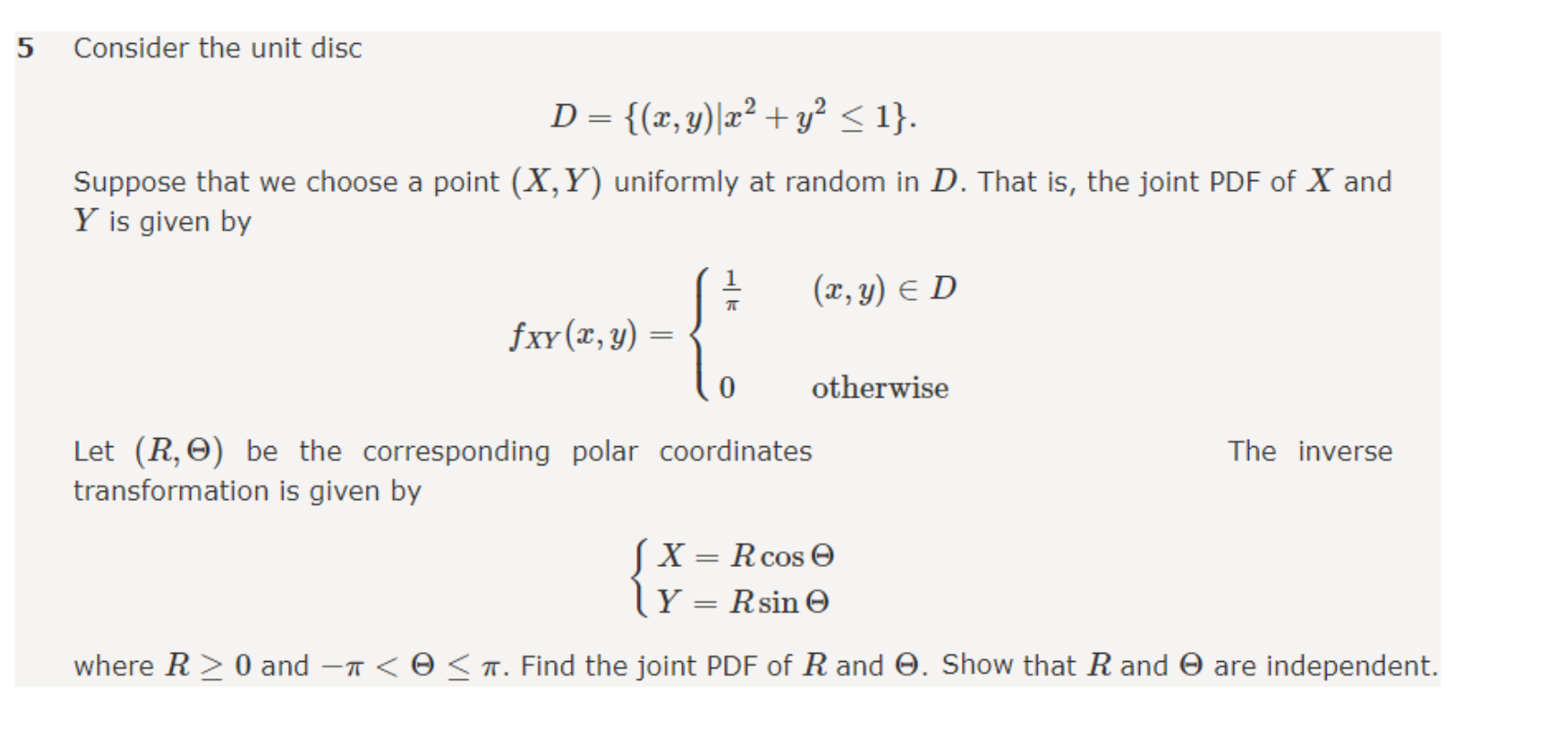 Solved 5 Consider the unit disc D= {(x, y)|x2 + y2