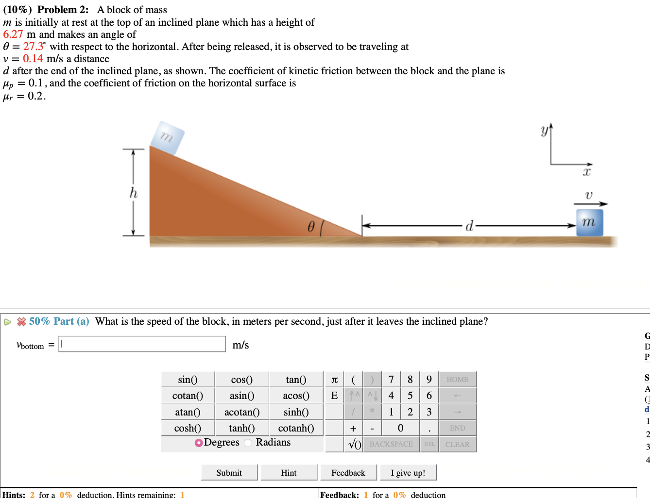 Solved (10\%) Problem 2: A block of mass m is initially at | Chegg.com