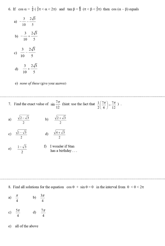 Solved 6. If cos a = (A | Chegg.com