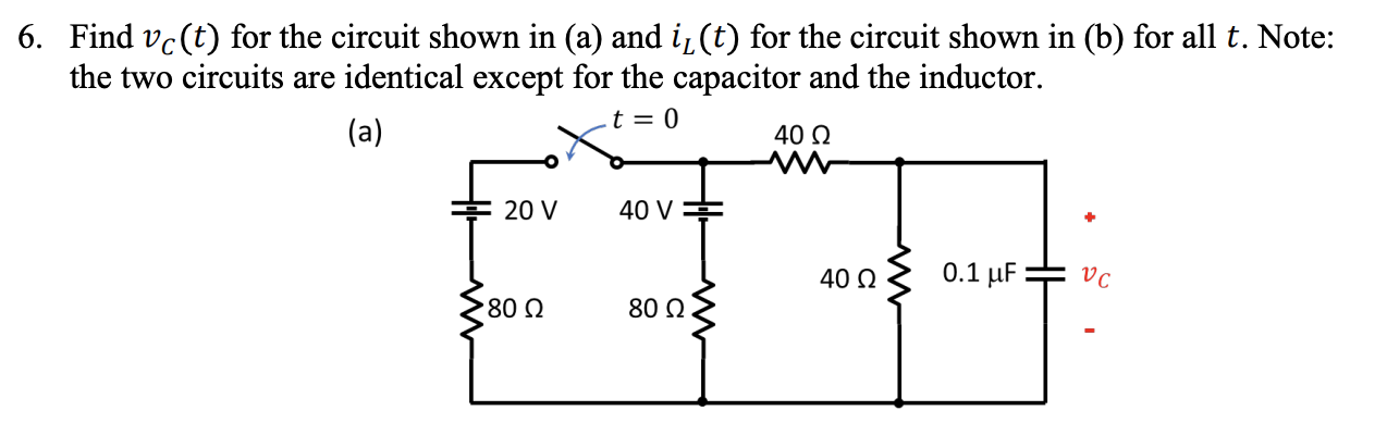 Solved 6. Find vc(t) for the circuit shown in (a) and ij(t) | Chegg.com