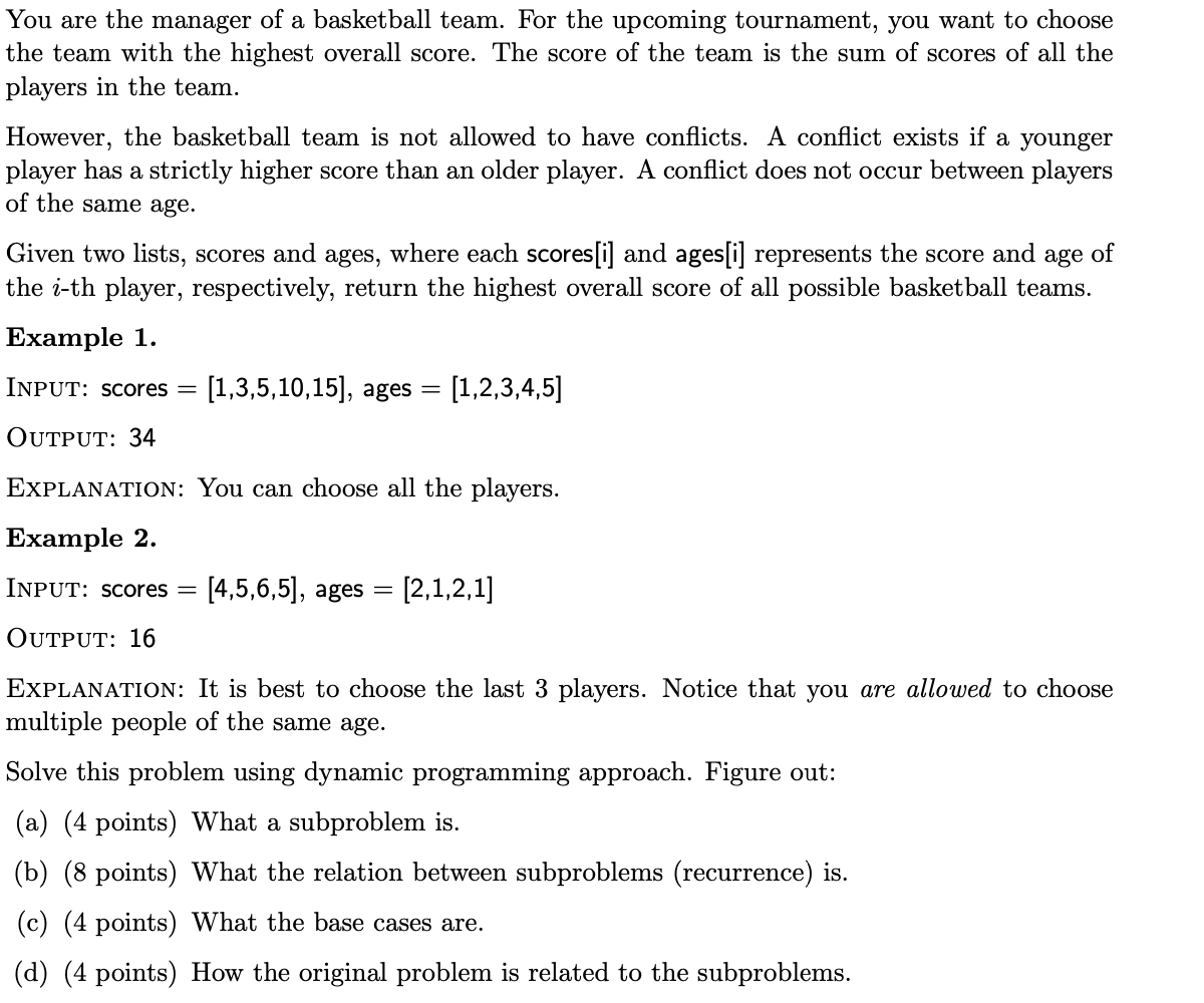 Solved You are the manager of a basketball team. For the | Chegg.com