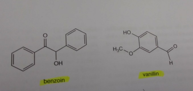 Solved НО И ОН vanillin benzoin | Chegg.com