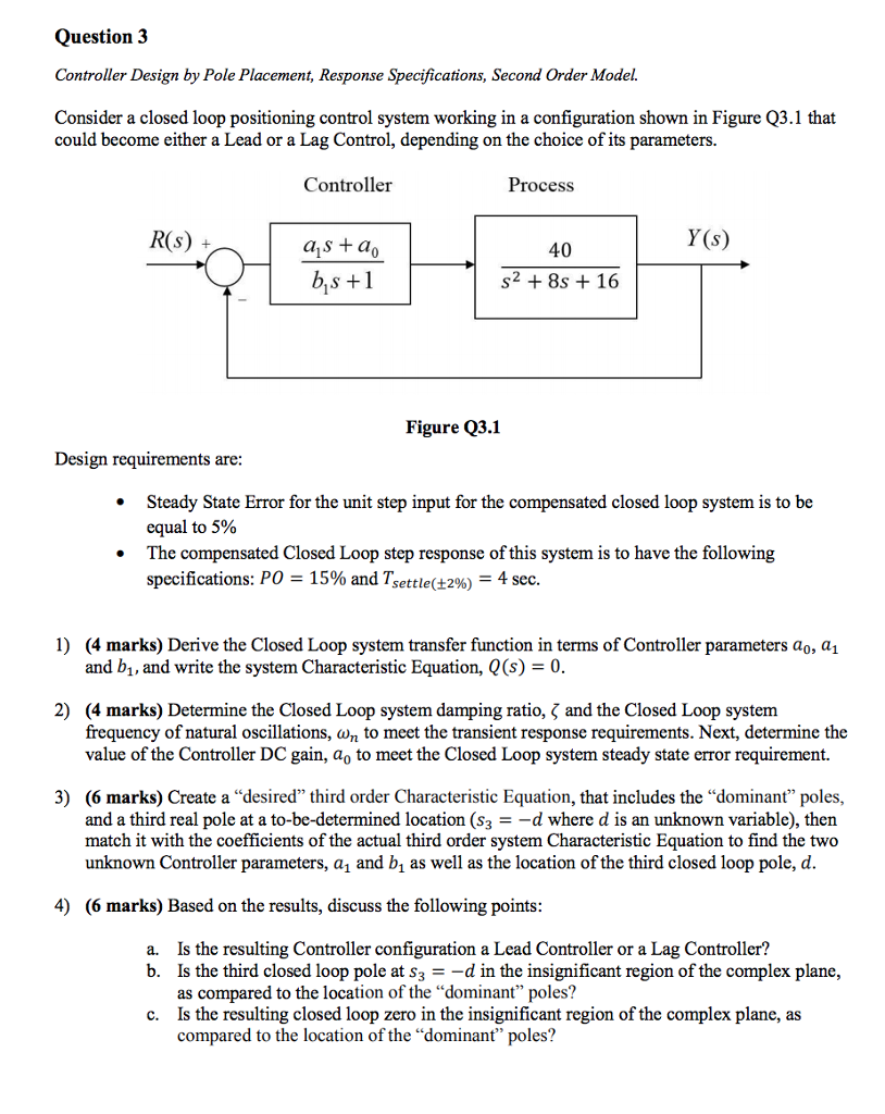 Solved Question 3 Controller Design by Pole Placement, | Chegg.com